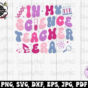In My Science Teacher Era Svg Png, Science Teacher Svg Cricut, Png ...