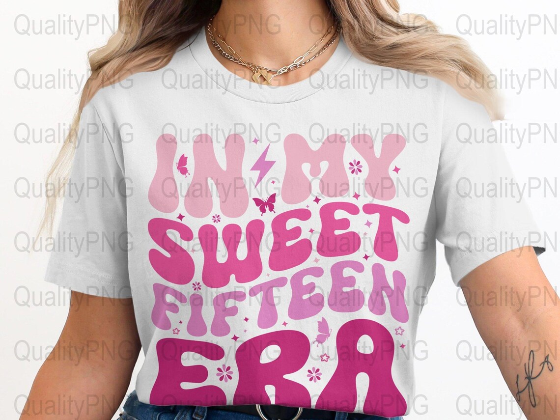 15th Birthday Svg Png, in My Sweet Fifteen Era Svg Png, Fifteen ...