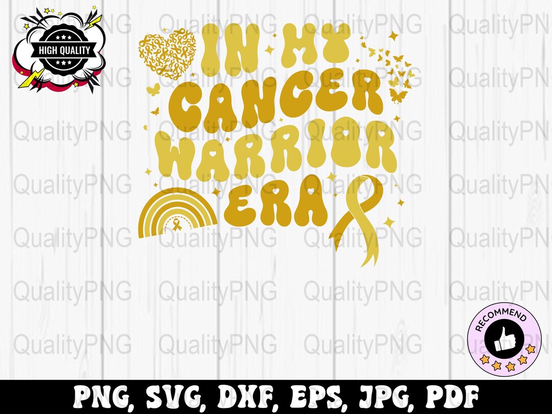 In My Cancer Warrior Era Svg Png, Childhood Cancer Warrior Svg Cricut ...