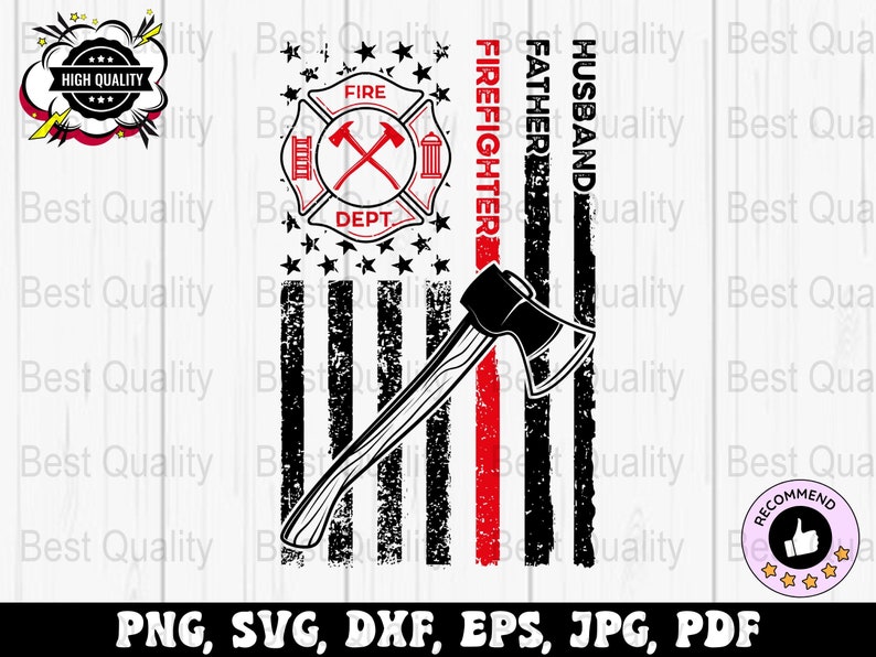 Firefighter Flag Svg Png, Father's Day Firefighter Husband Father Svg ...