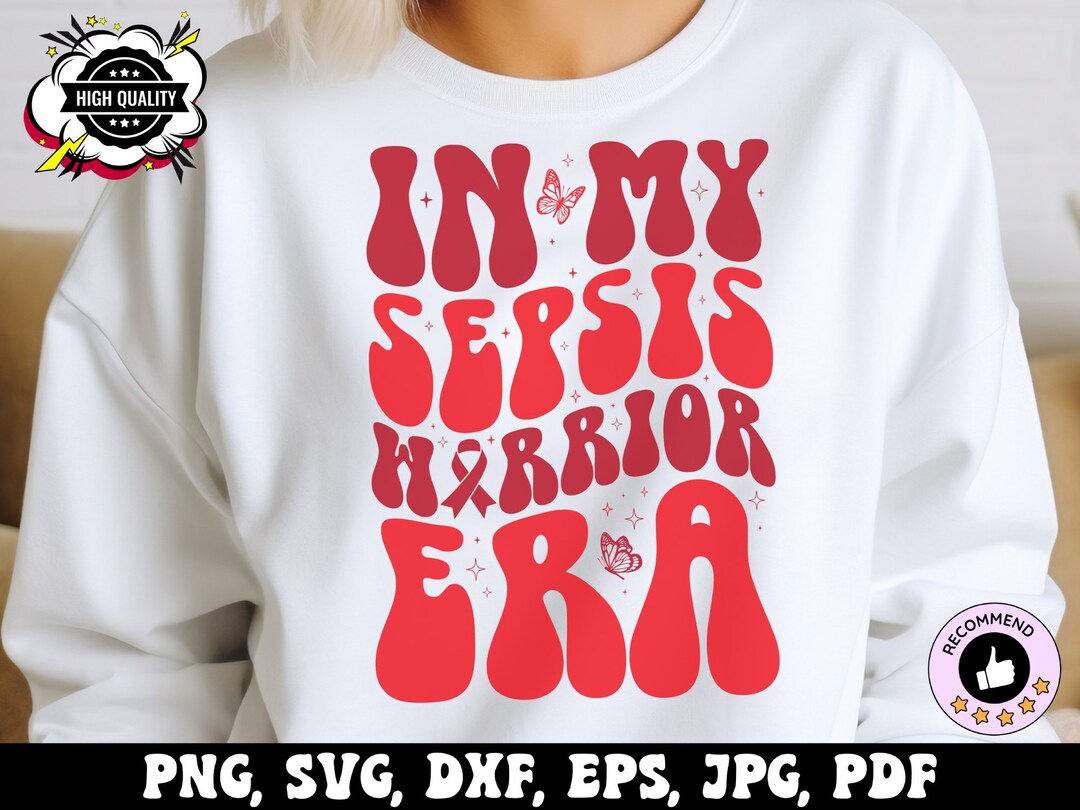 Era Sepsis Awareness Svg Png, in My Sepsis Warrior Era Svg Cricut ...