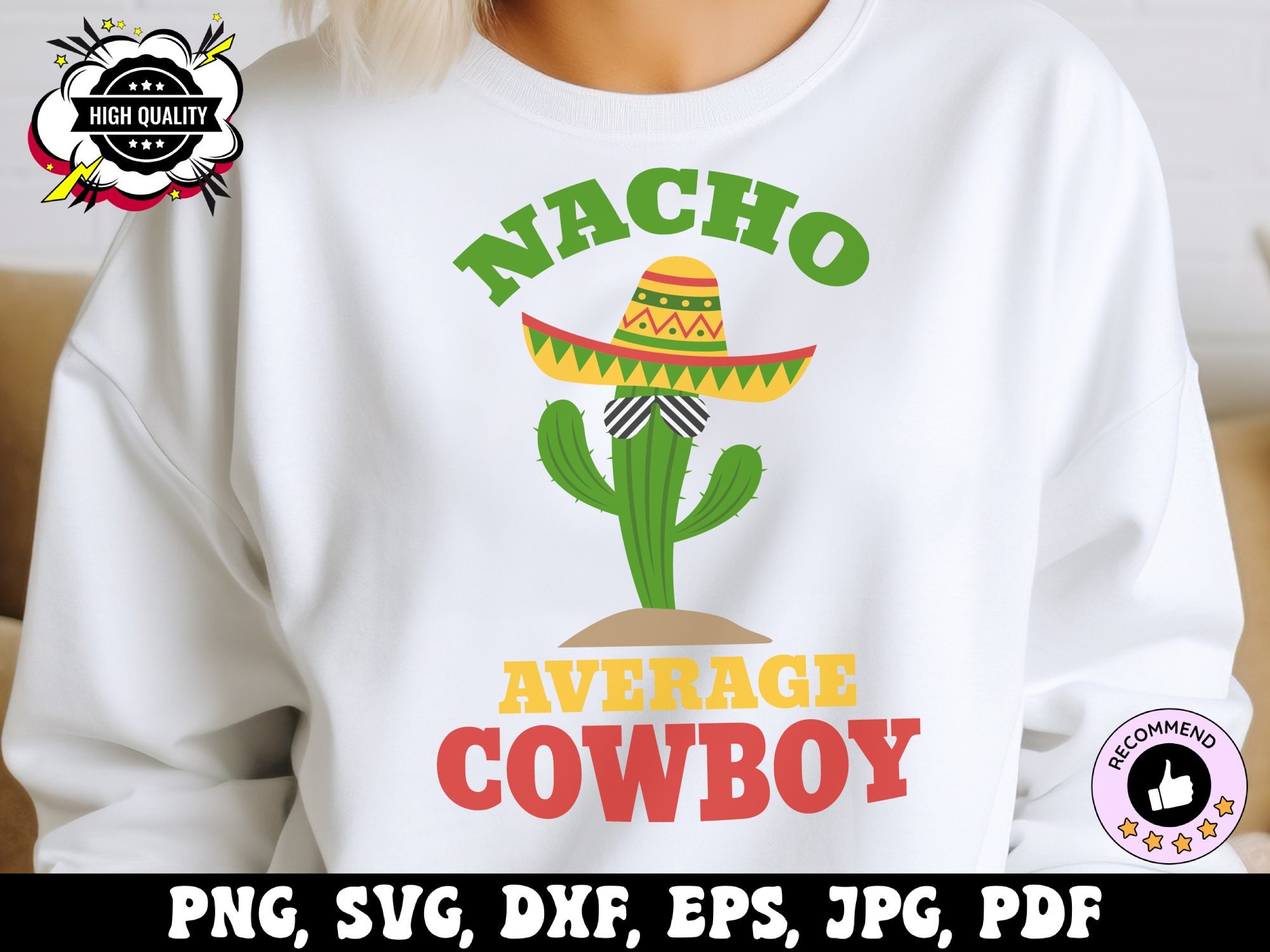 Nacho Average Cowboy Svg Png, Cowboy Svg Cricut, Western Png, Country ...