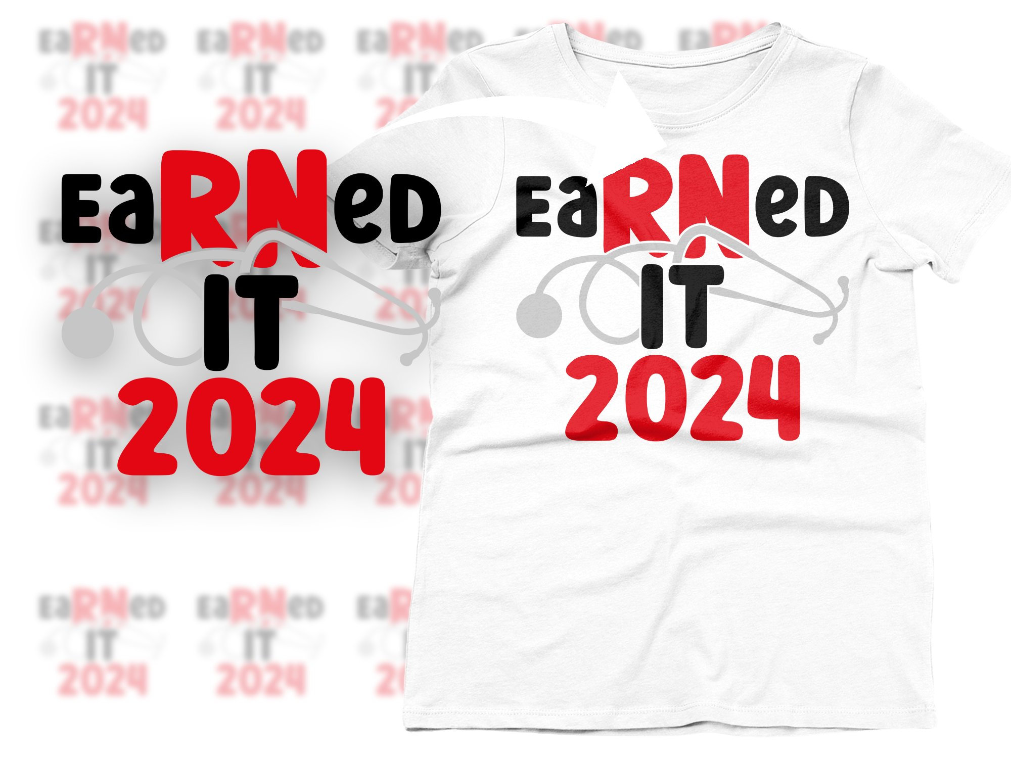 RN Nurse Graduation Earned It 2024 Svg Png, Svg Cricut Png Sublimation ...