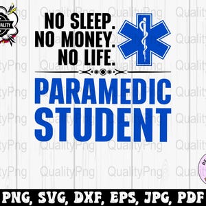 Paramedic Svg Png, Funny Paramedic Student Png, Ems Svg Cricut, Emt Png ...