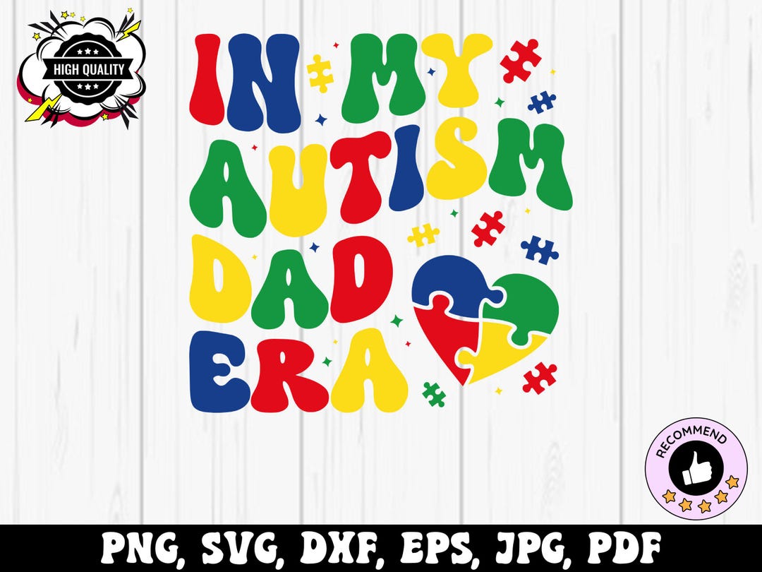 In My Autism Dad Era Svg Png, Retro Autism Dad Svg Cricut, Autism ...