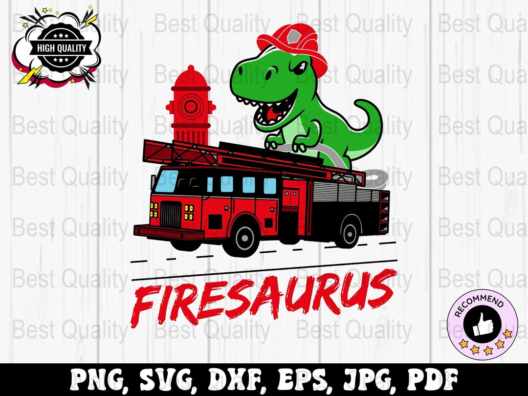 Firefighter Svg Png, Kids Firefighter Dinosaur T-rex Svg Cricut ...