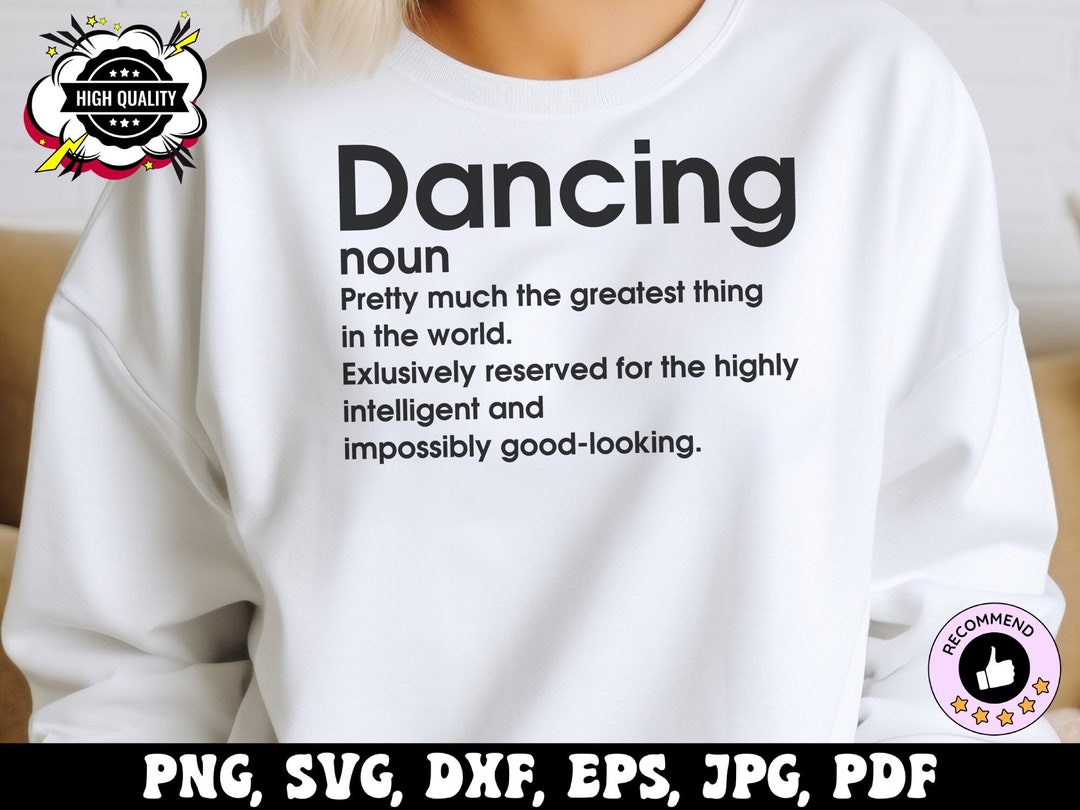 Dance Svg Png, Dancer Svg, Dancing Definition Svg Png, Dancing Lover ...