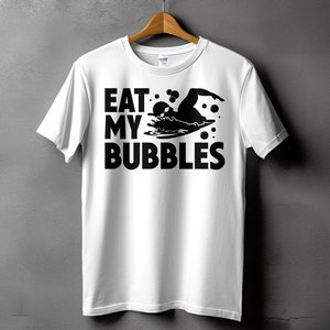 Swimming Svg, Swim Png, Eat My Bubbles Svg Cricut, Swimmer Clipart Png ...