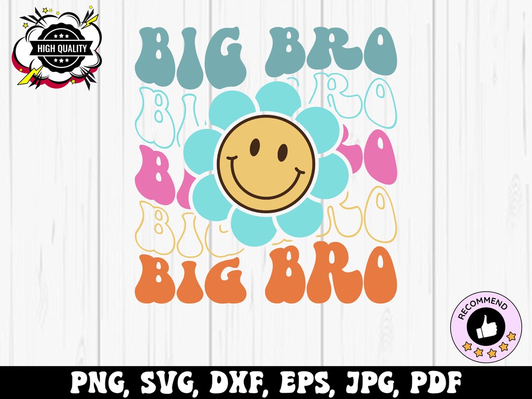 Retro Big Bro Svg Png, Groovy Big Bro Png, Big Bro Svg Cricut, Big ...