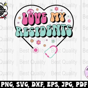Residency Svg Png, Love My Residents Png, Doctor Svg Cricut, MD Png ...