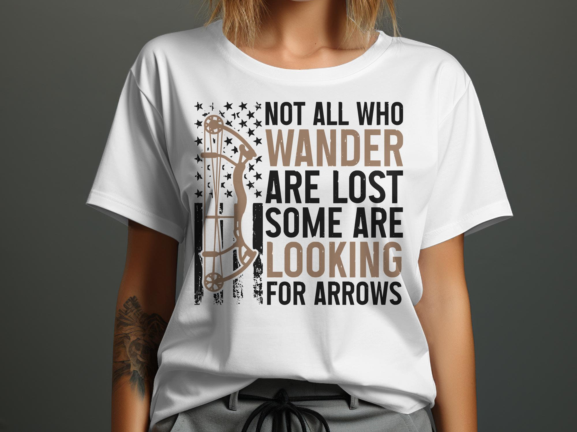 Archery Svg Png, Not All Who Wander Are Lost Some Are Looking for ...