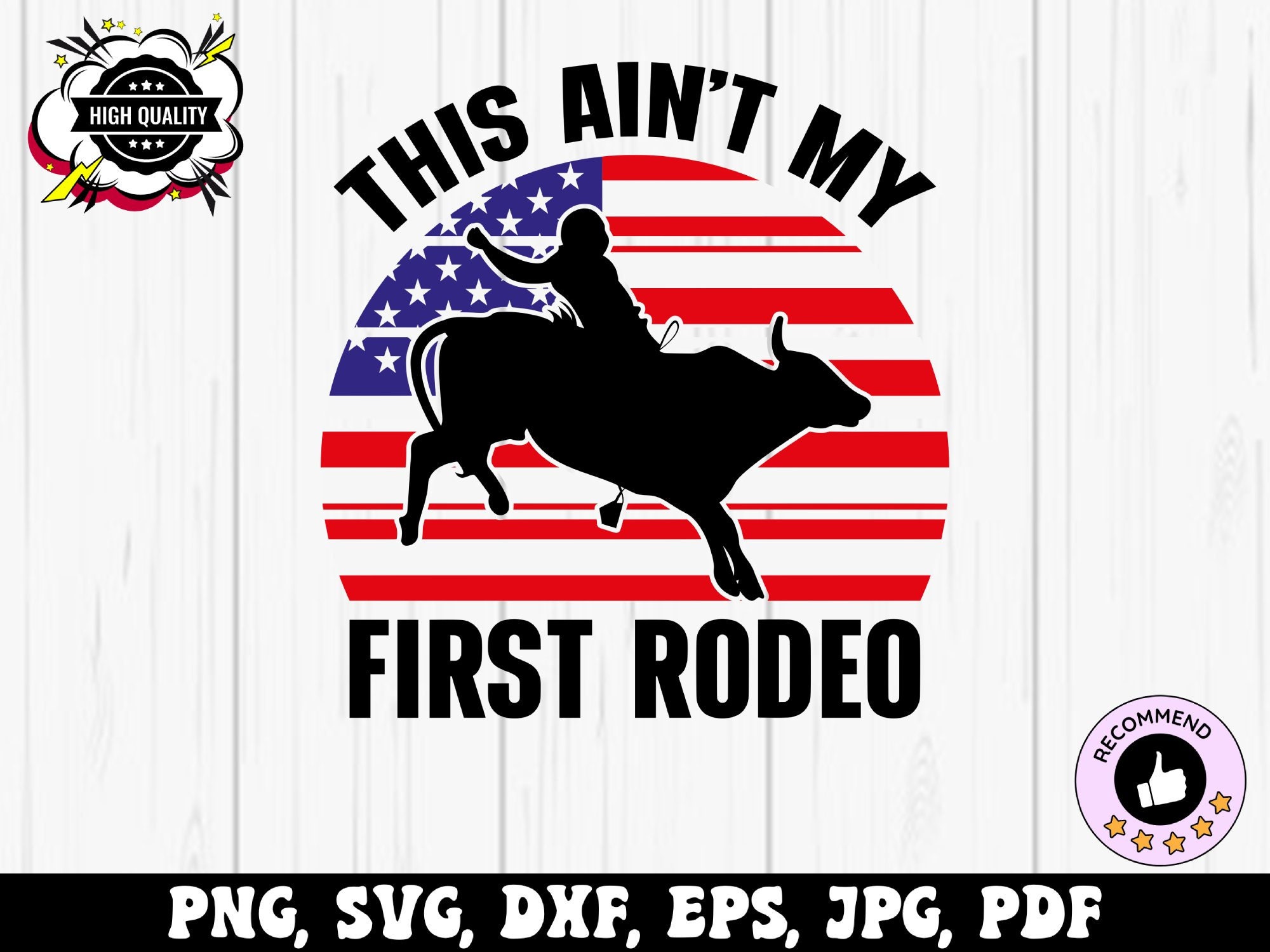 Bull Rider Aint My First Rodeo Svg Png, Cowboy Svg Cricut, Western Png ...