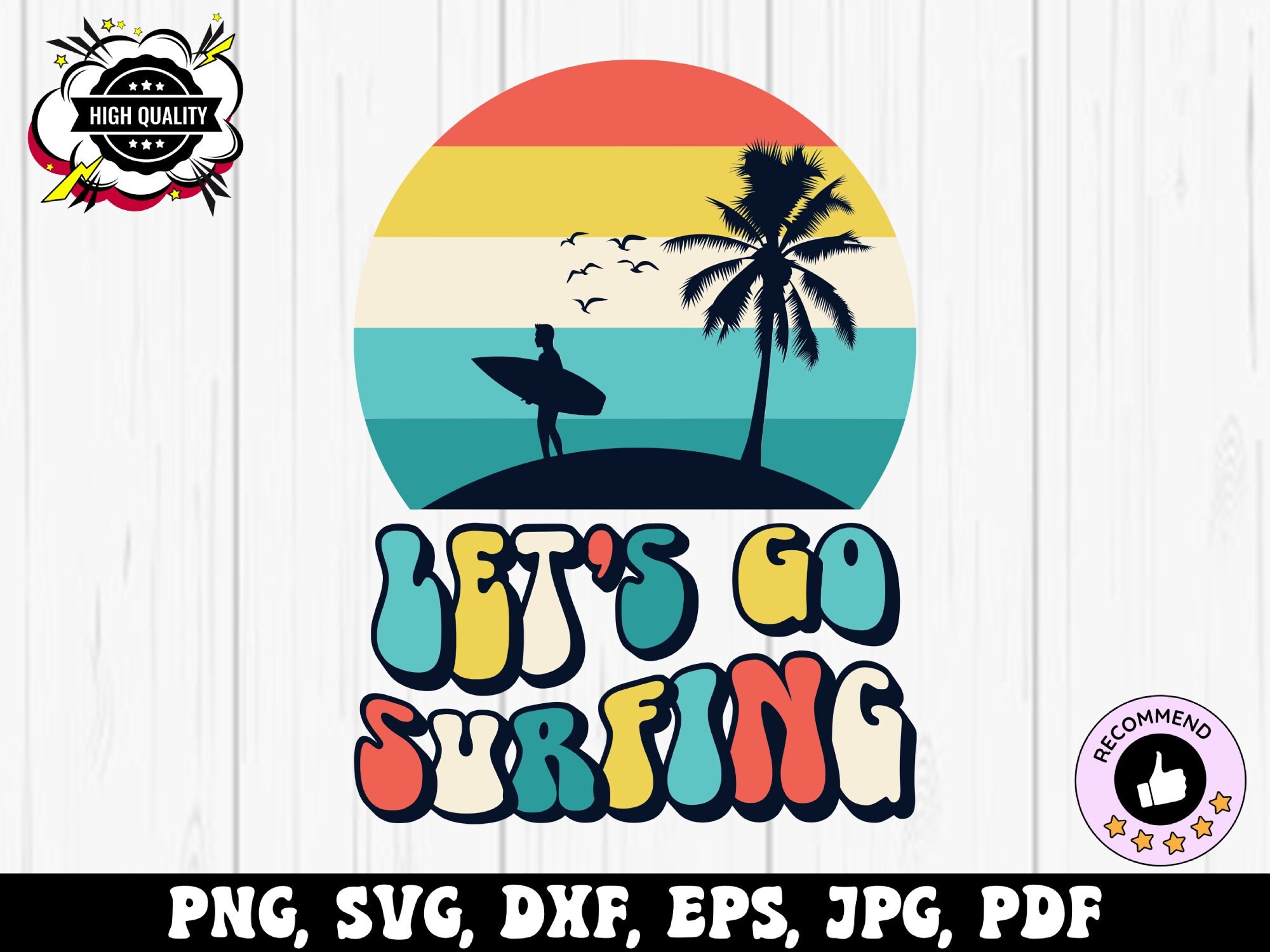 Let's Go Surfing Svg Png, Retro Surfer Svg Cricut File, Groovy Surf ...