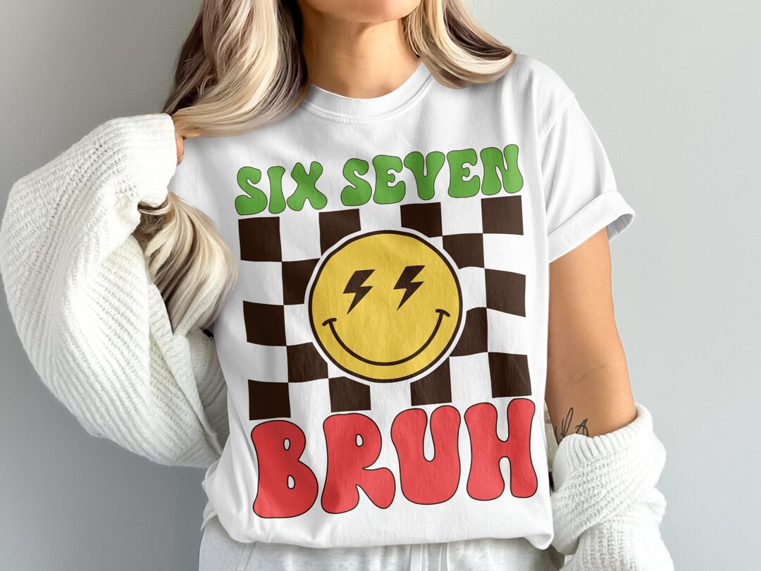 67 Bruh Svg Png, 67 Meme Png Svg, Six Seven Bruh Png, Retro 67 Face Svg ...