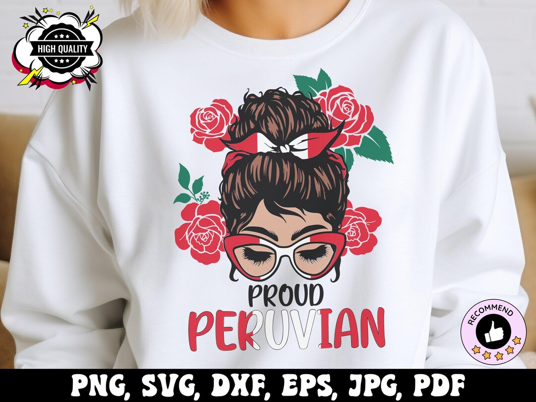 Peru Proud Peruvian Girl Svg Png, Latina Messy Bun Svg Cricut, Peruvian ...