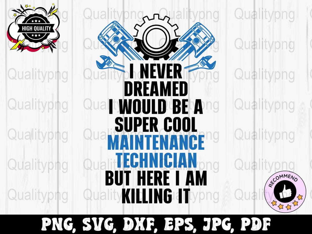 Maintenance Svg Png, Supper Cool Maintenance Technician Png, Repairman ...
