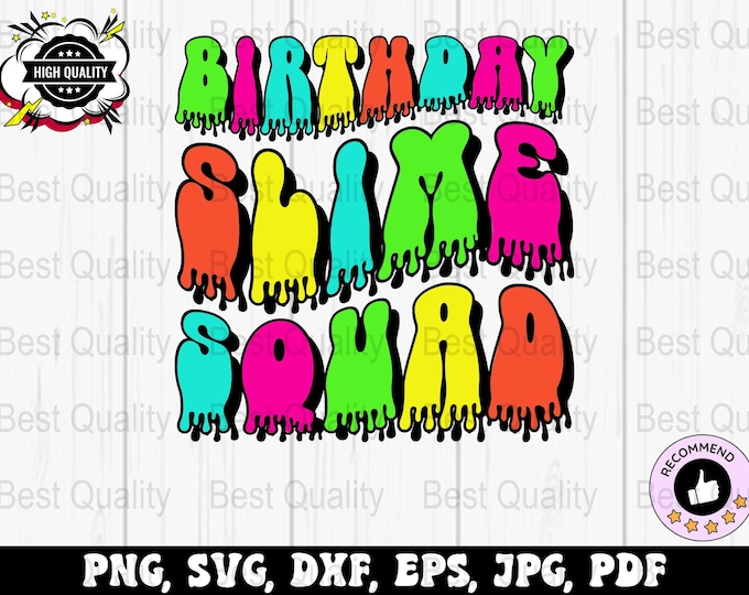 Slime Time SVG PNG, Kids Slime Party Quote Download, Fun Children SVG ...