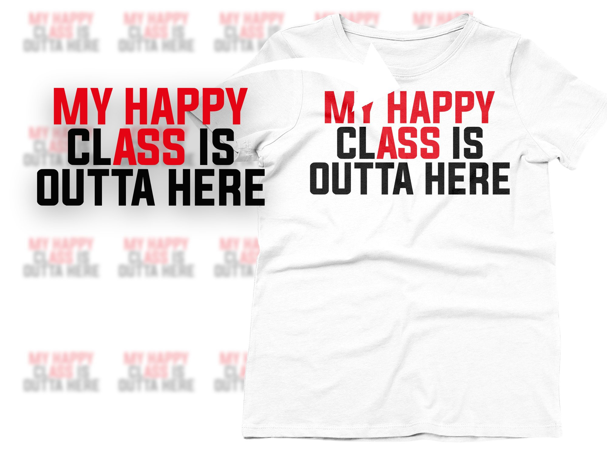 My Happy Class is Outta Here Svg Png, Svg Cricut Png Sublimation Designs - Etsy