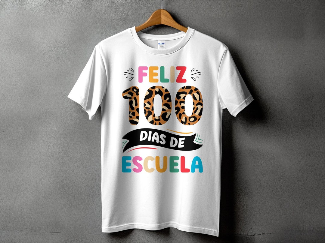 Feliz 100 Dias De Escuela Svg, 100 Days Spanish Teacher PNG, 100 Days ...