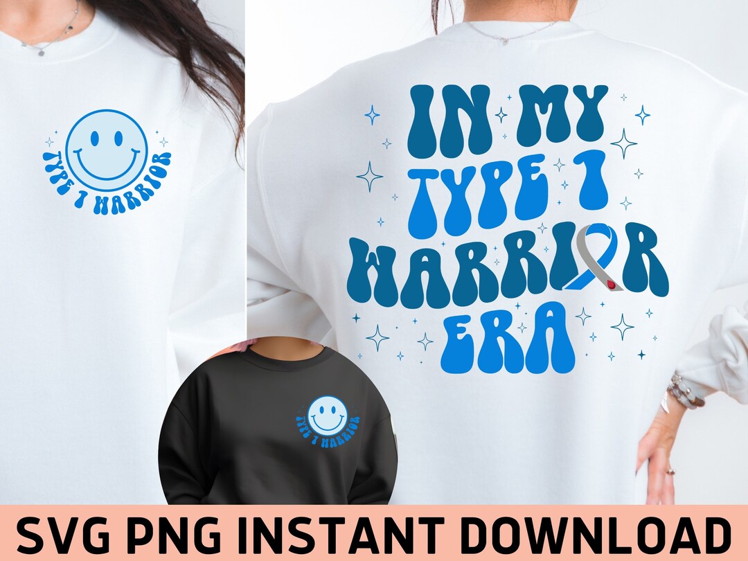 Diabetes in My Type 1 Warrior Era Svg Png, Groovy T1D Warrior Png ...