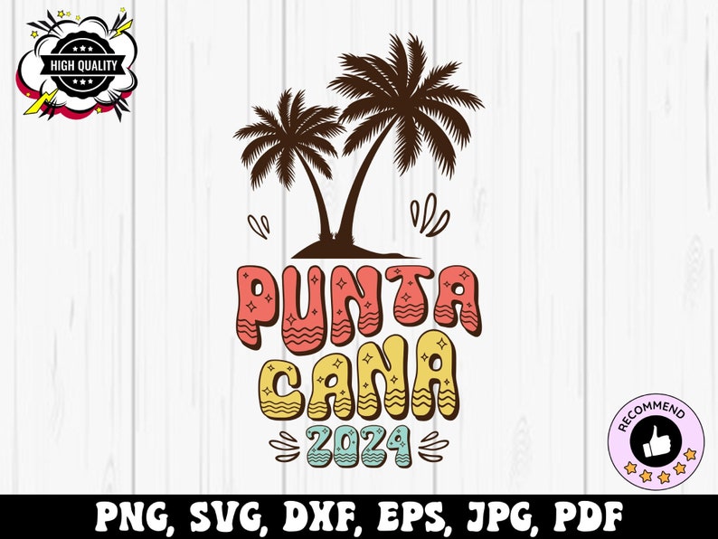 2024 Punta Cana Svg Png, Retro Summer Palm Svg Cricut File, Groovy ...