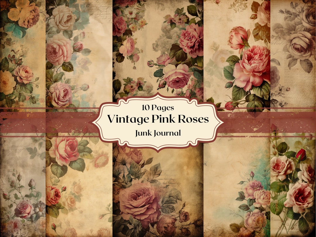 Vintage Pink Roses Digital Paper Pink Roses Scrapbooking Old Paper Junk ...