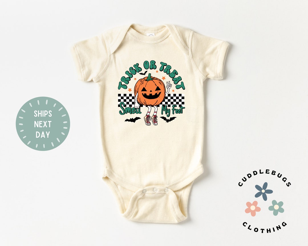 Halloween Baby ONESIES® Bodysuit - Trick or Treat Smell My Feet ...