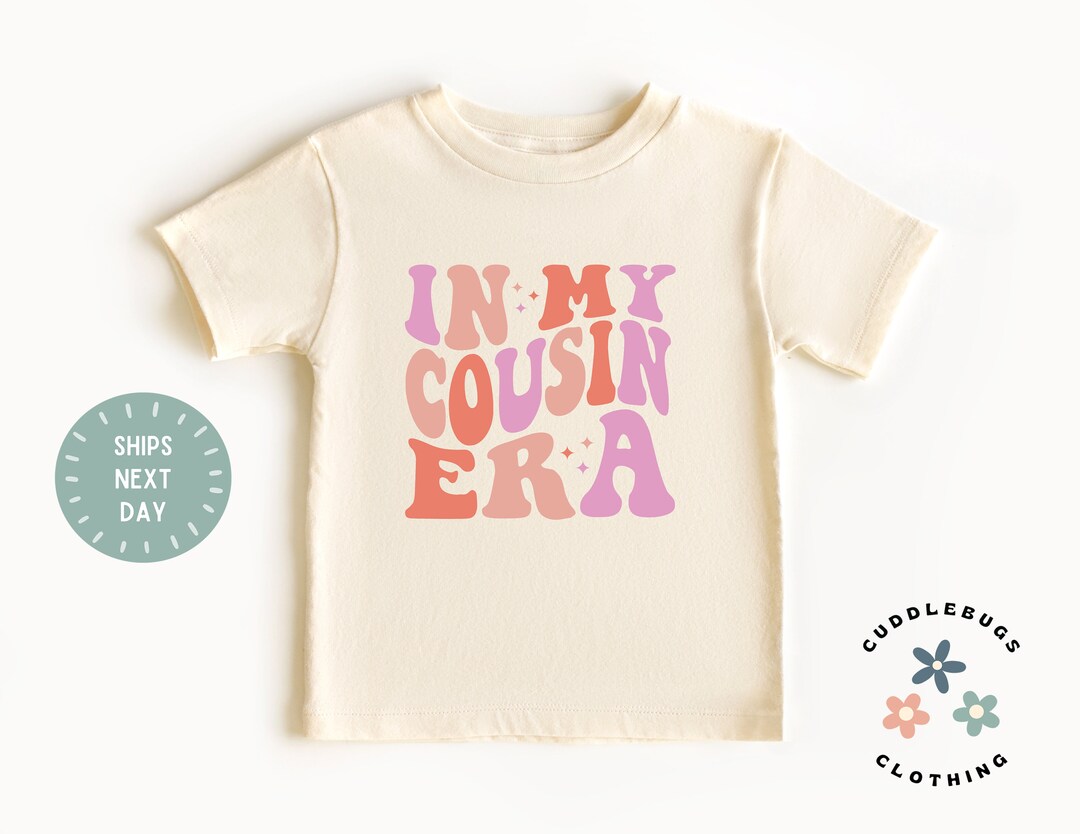 In My Cousin Era Girls Tee - Cute Retro Pink and Orange Cousin Kids Shirt - Matching Cousins ...