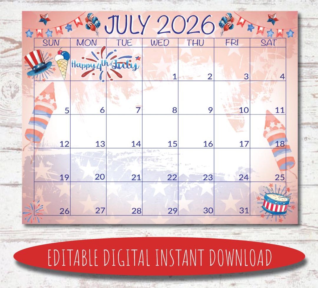 Editable July 2026 Calendar | Watercolor Patriotic Design (digital ...