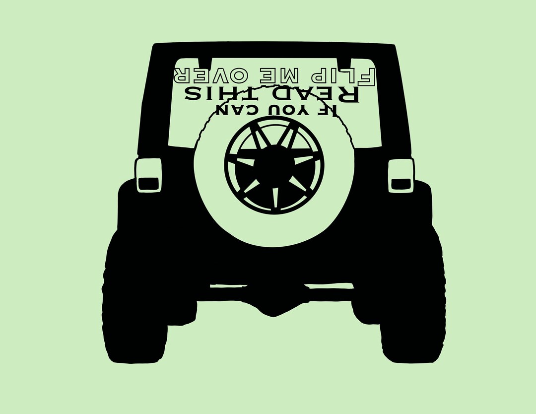 Jeep Wrangler Flip Me Over If You Can Read This Decal - Etsy