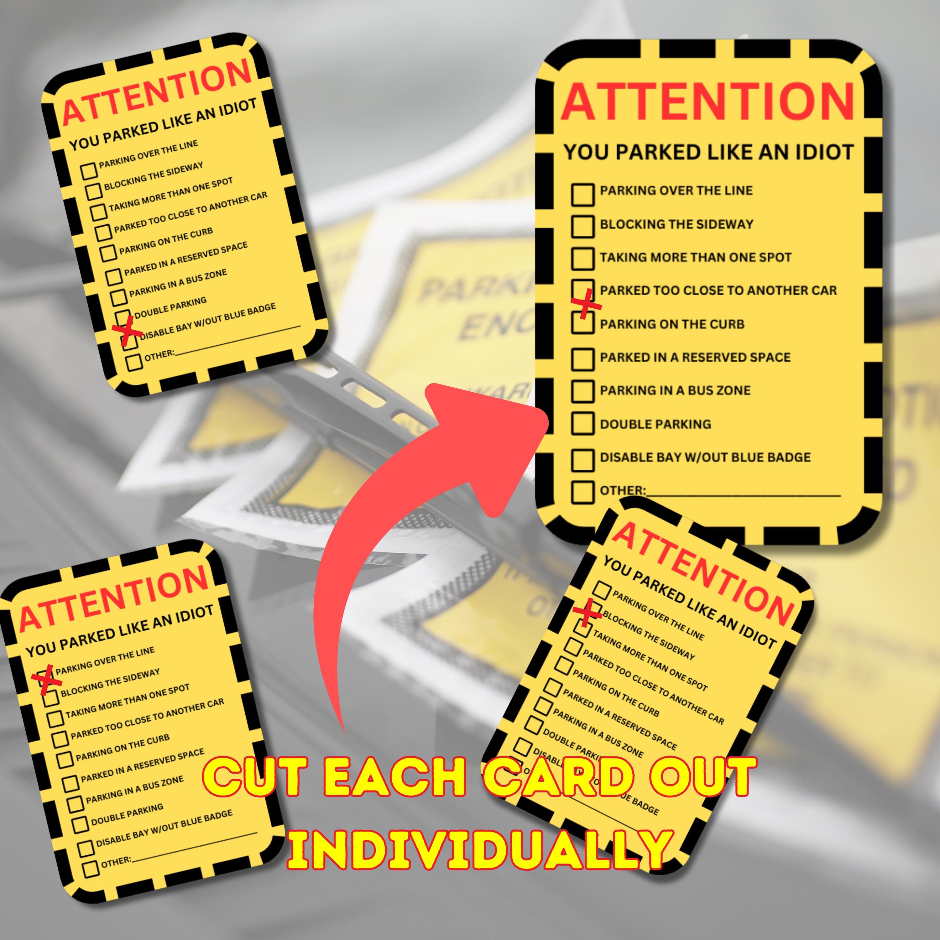 Printable Funny Parking Tickets - 'you Parked Like an Idiot' - Joke ...