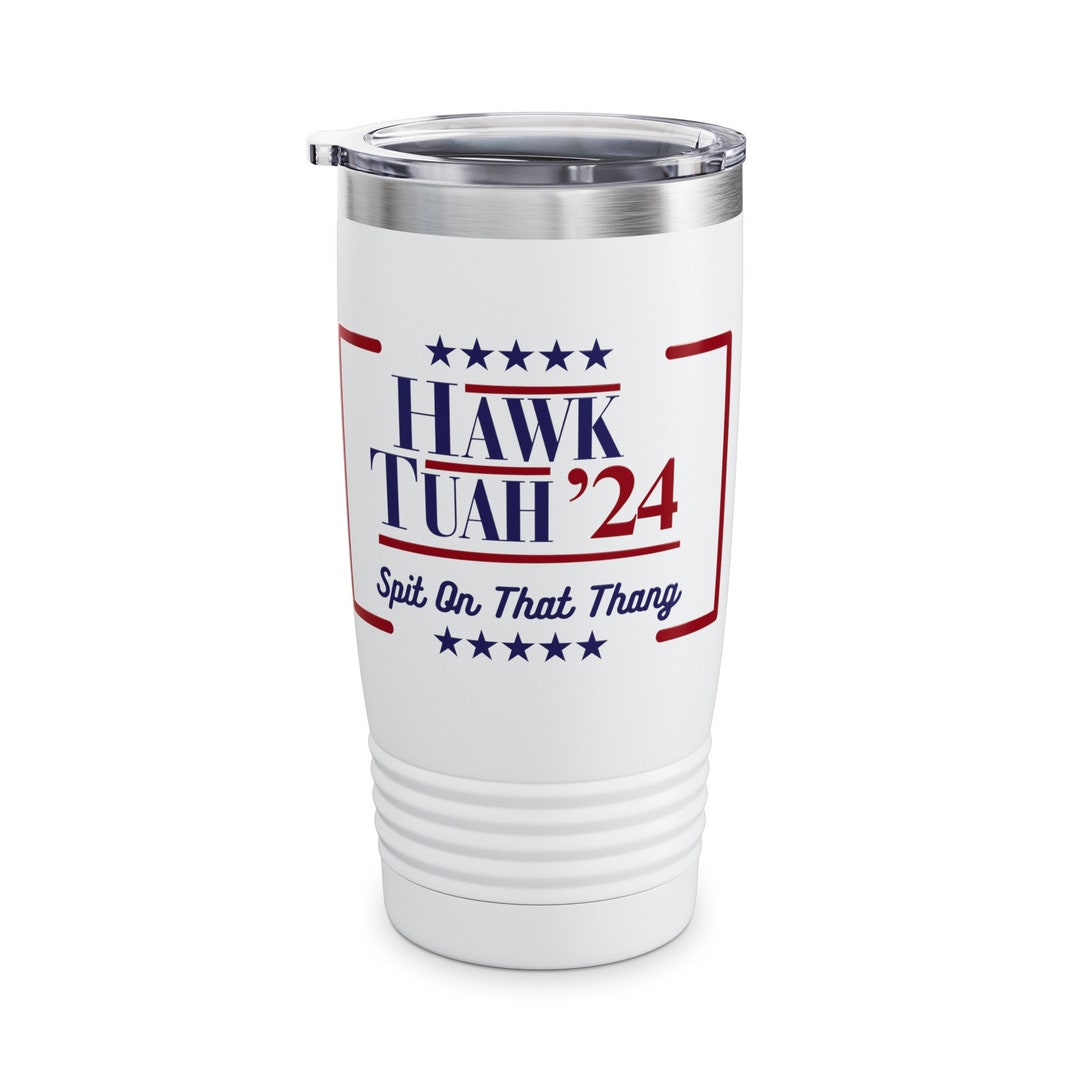 Hawk Tuah 20 Oz Tumbler, Hawk Tuah 2024, Redneck Girl, Tik Tok Redneck ...