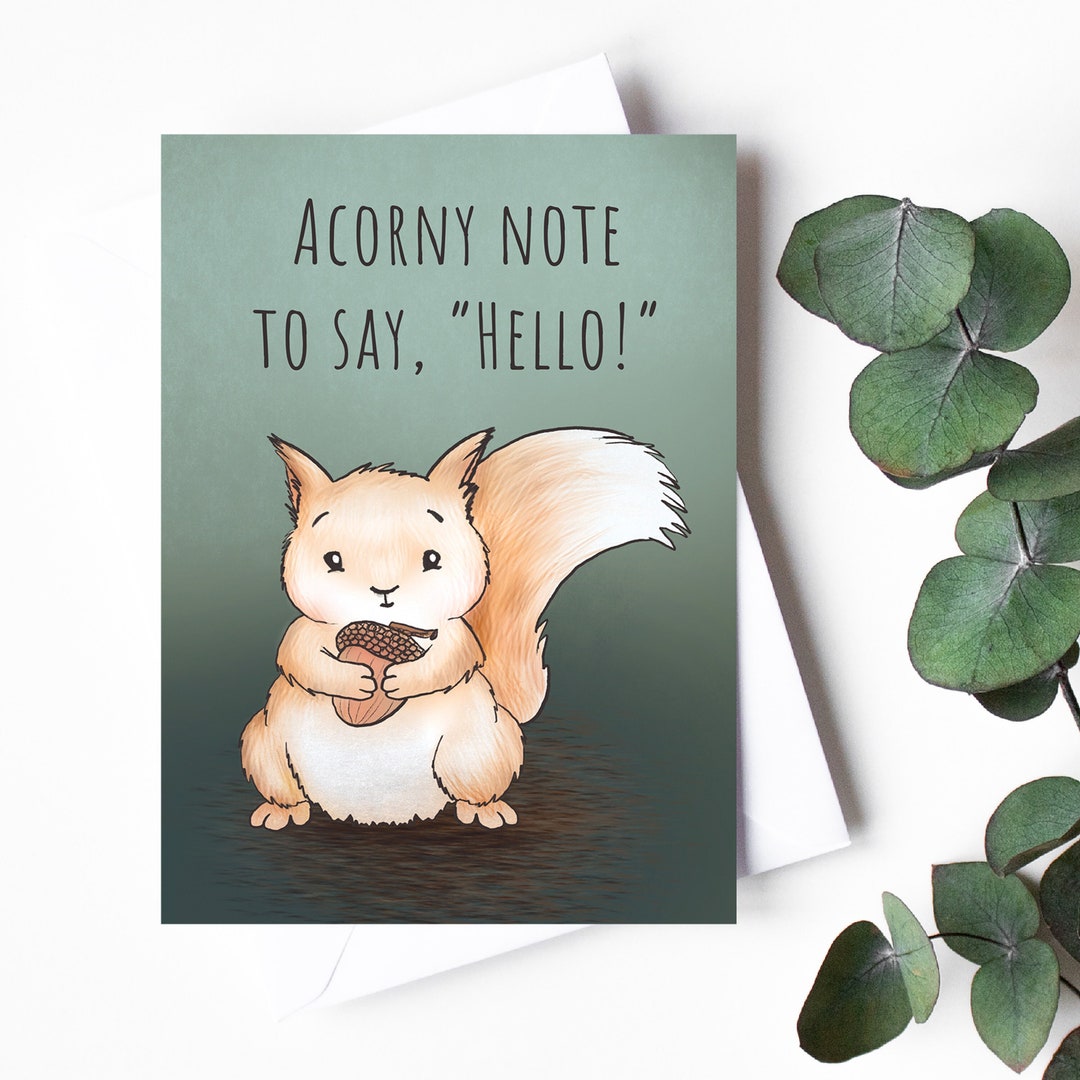 Acorny Note Printable Card: Punny Card, Just Because JPG & PDF Greeting ...