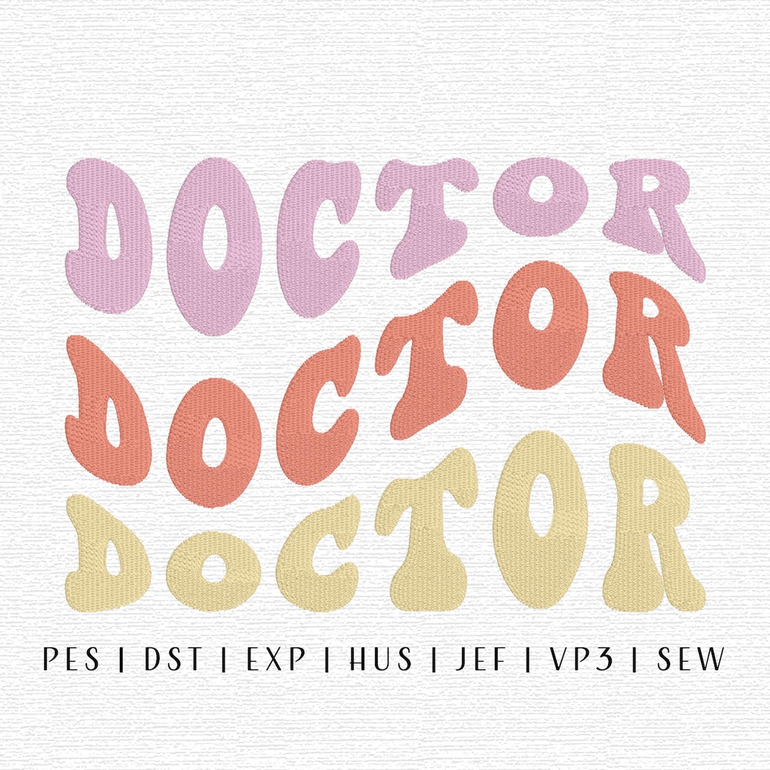Doctor Embroidery Design File, Groovy Doctor, Health Care Embroidery ...