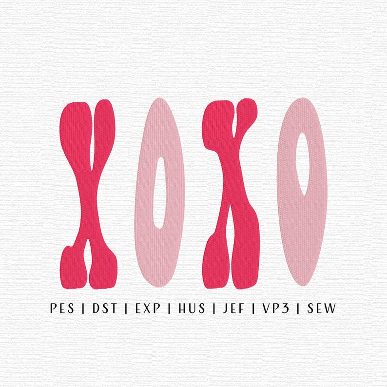 XOXO Embroidery Design File, Trendy Embroidery, Valentines Embroidery ...