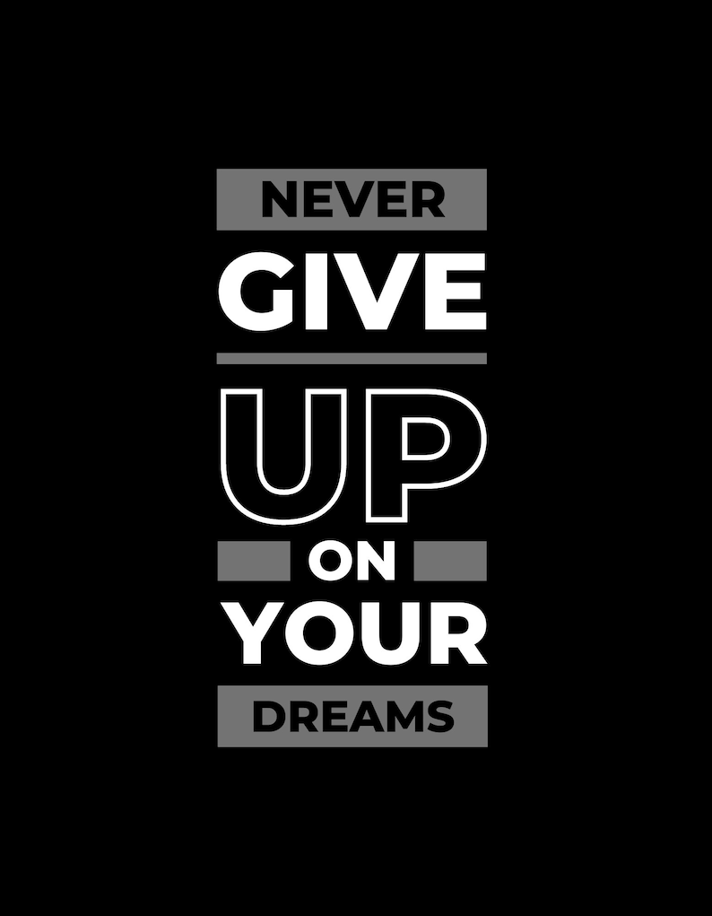 Never Give Up On Your Dreams Etsy never-give-up-on-your-dreams-etsy