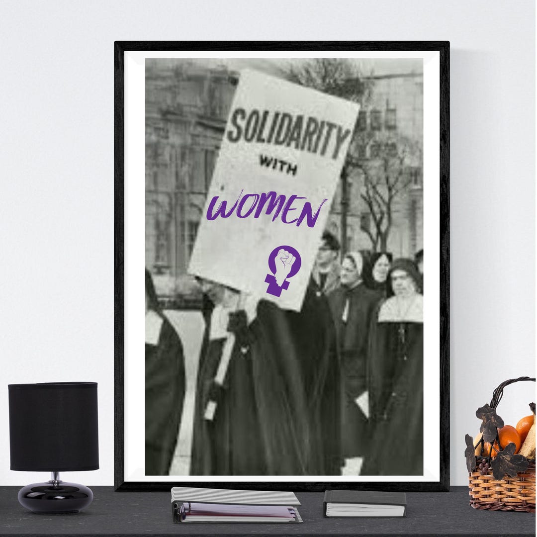 Protesting Nuns Motivational Wall Art, Inspirational Feminism Print ...
