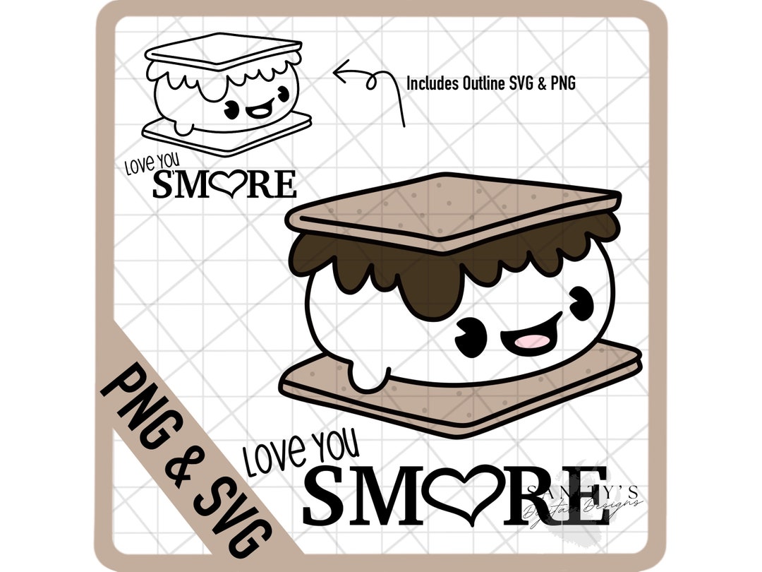 Love You Smore Png, Layered SVG, Cute, Love, PNG Digital Download File ...