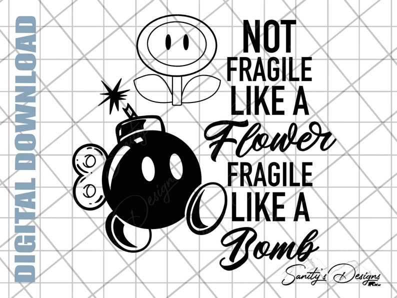 Mario Flower Power Fragile Like a Bomb Custom SVG PNG - Etsy