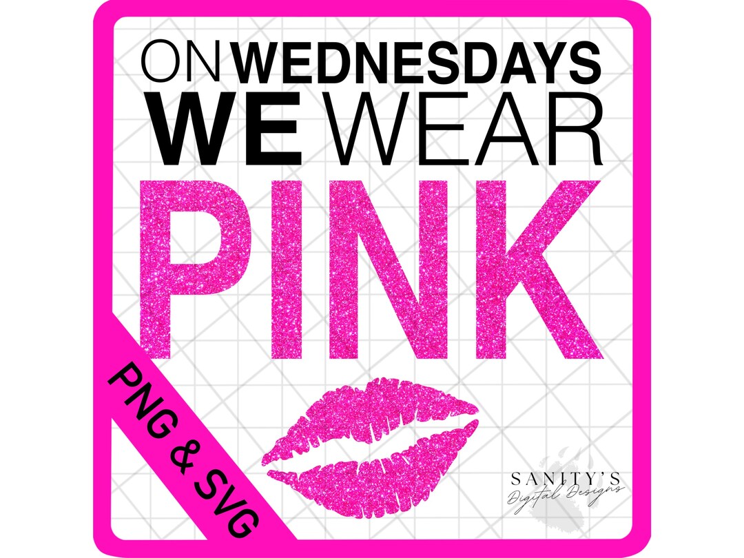 Mean Girls Png, on Wednesdays We Wear Pink Svg, Instant Download, SVG ...