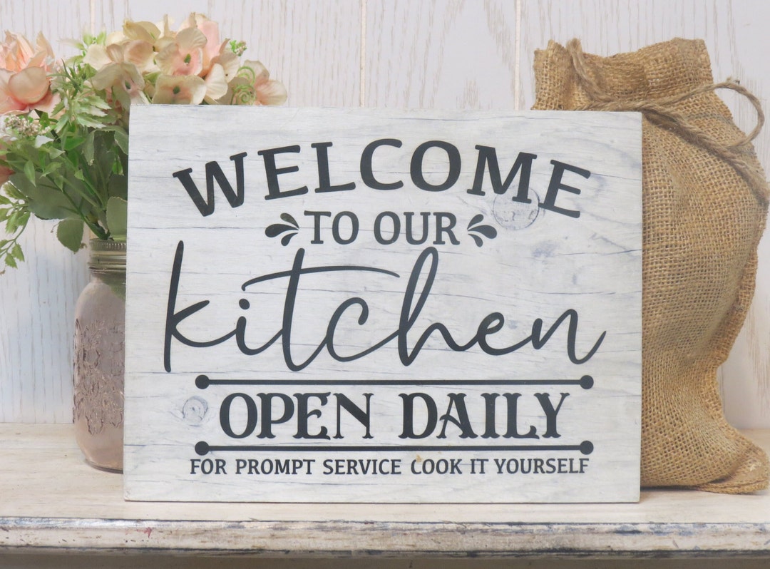 Welcome to Our Kitchen Sign Farmhouse Sign Kitchen Decor - Etsy