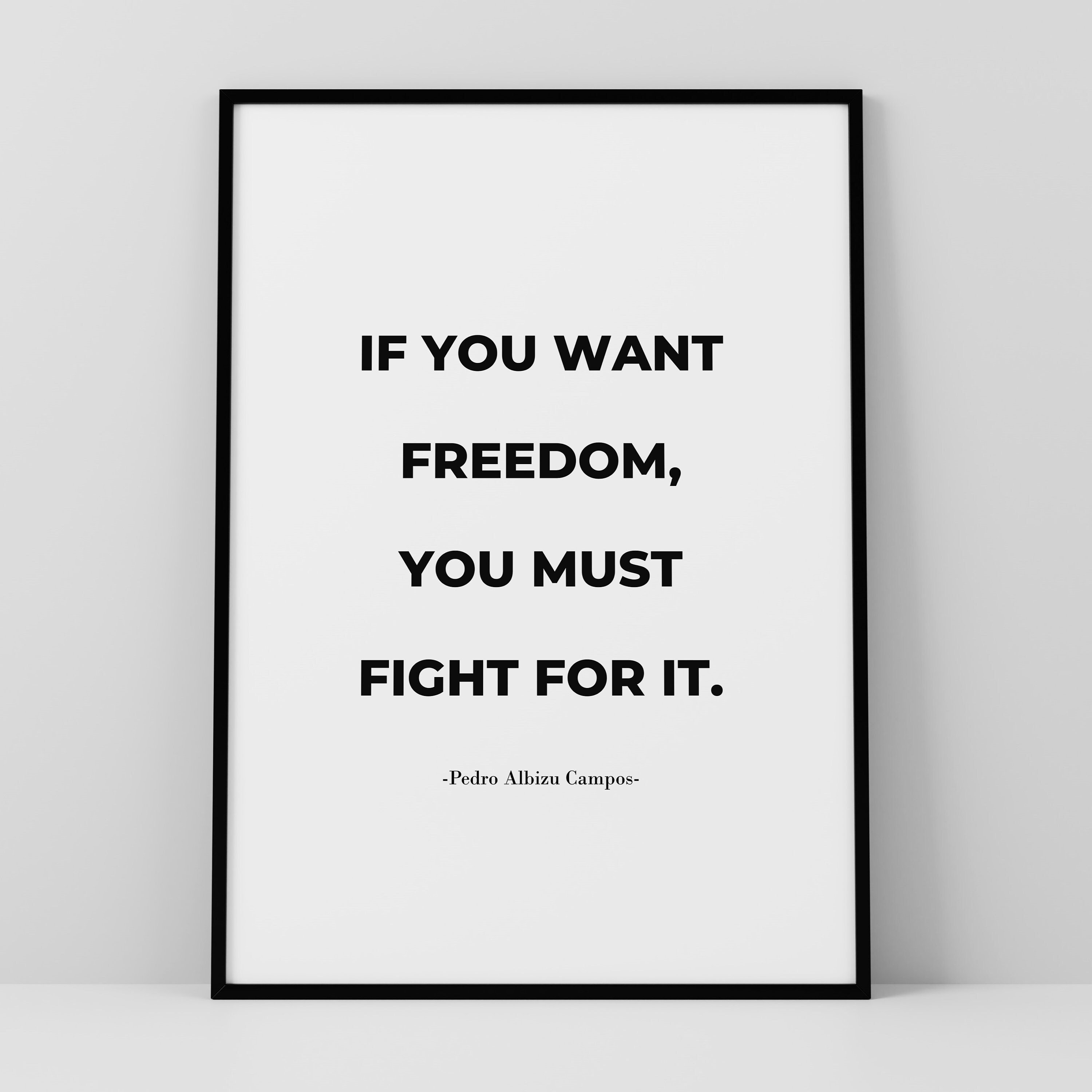 Pedro Albizu Campos Inspirational Quote Poster, Motivational Saying ...