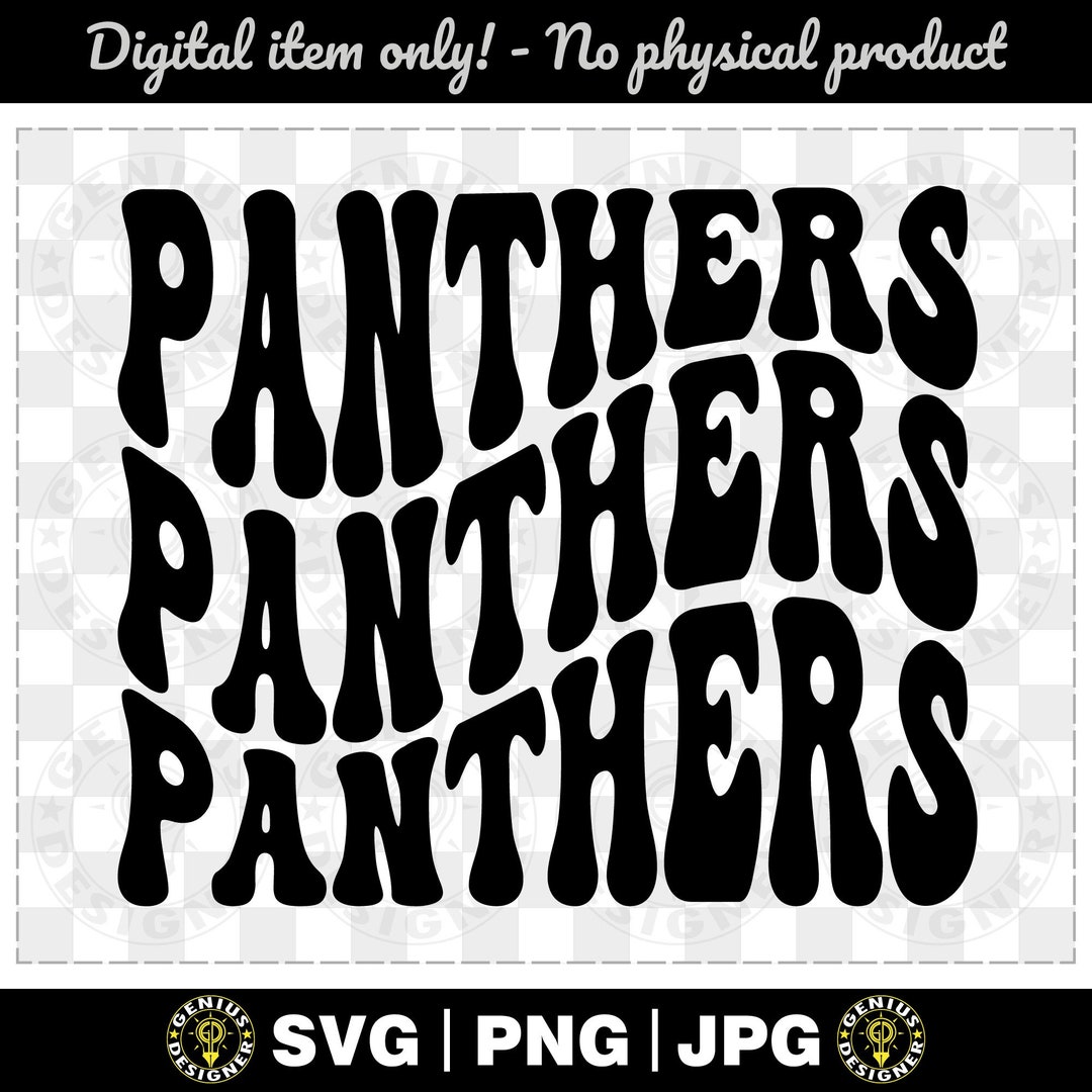 Panthers Svg | T-shirt Design Svg Png Jpg |wavy Groovy Retro Font Text ...