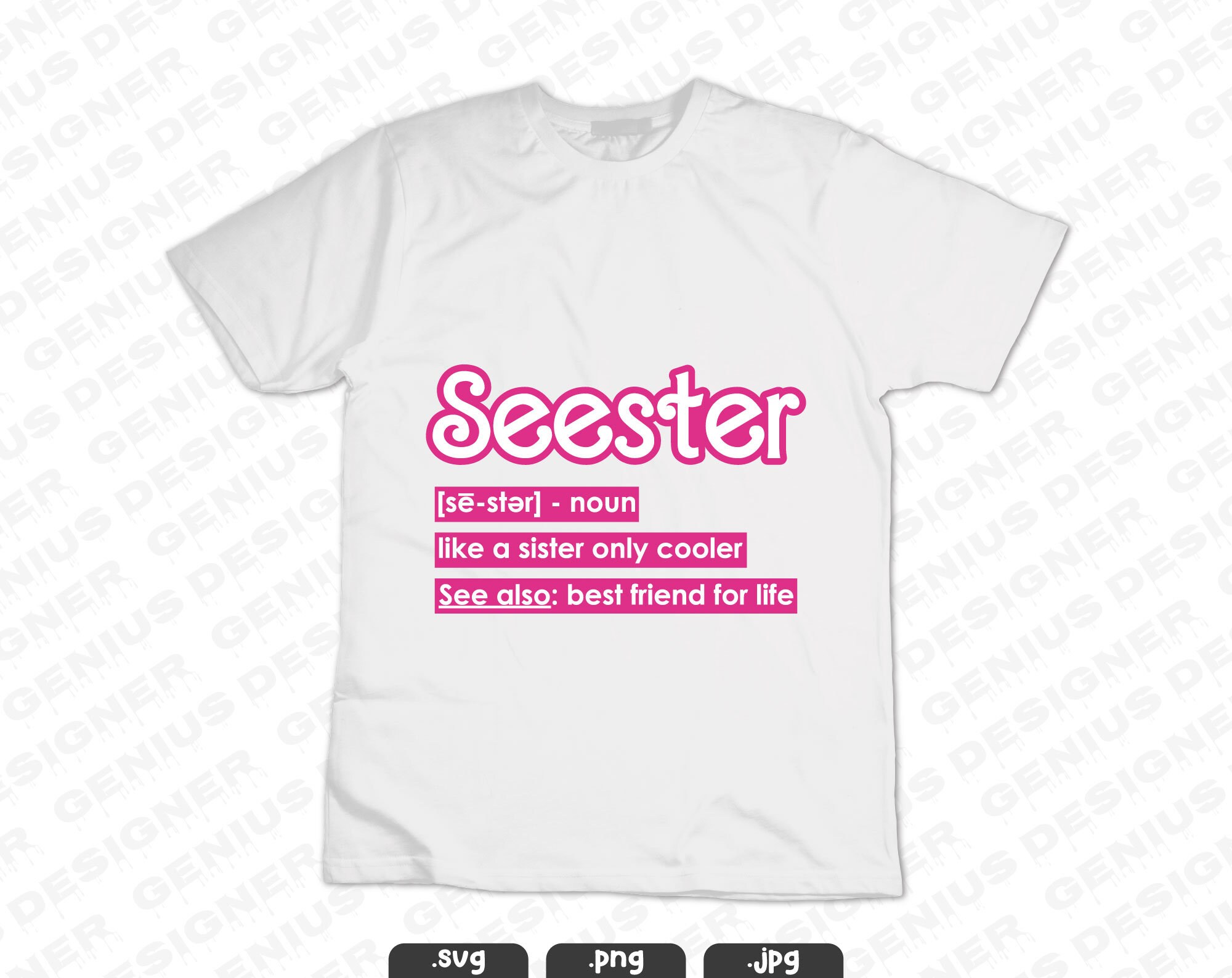 Seester SVG | Seester PNG | Seester Like a Sister Only Cooler | Svg ...