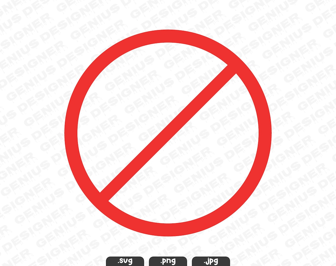 Prohibition Sign SVG PNG | Prohibition Symbol | No Sign Png | Can't ...