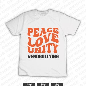Peace Love Unity SVG | Harmony Day Svg Png | Unity Day Shirt SVG | Stop ...