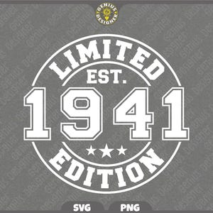 Limited Edition 1941 Svg Png, Vintage 85th Birthday Png, Est 1941 Svg ...