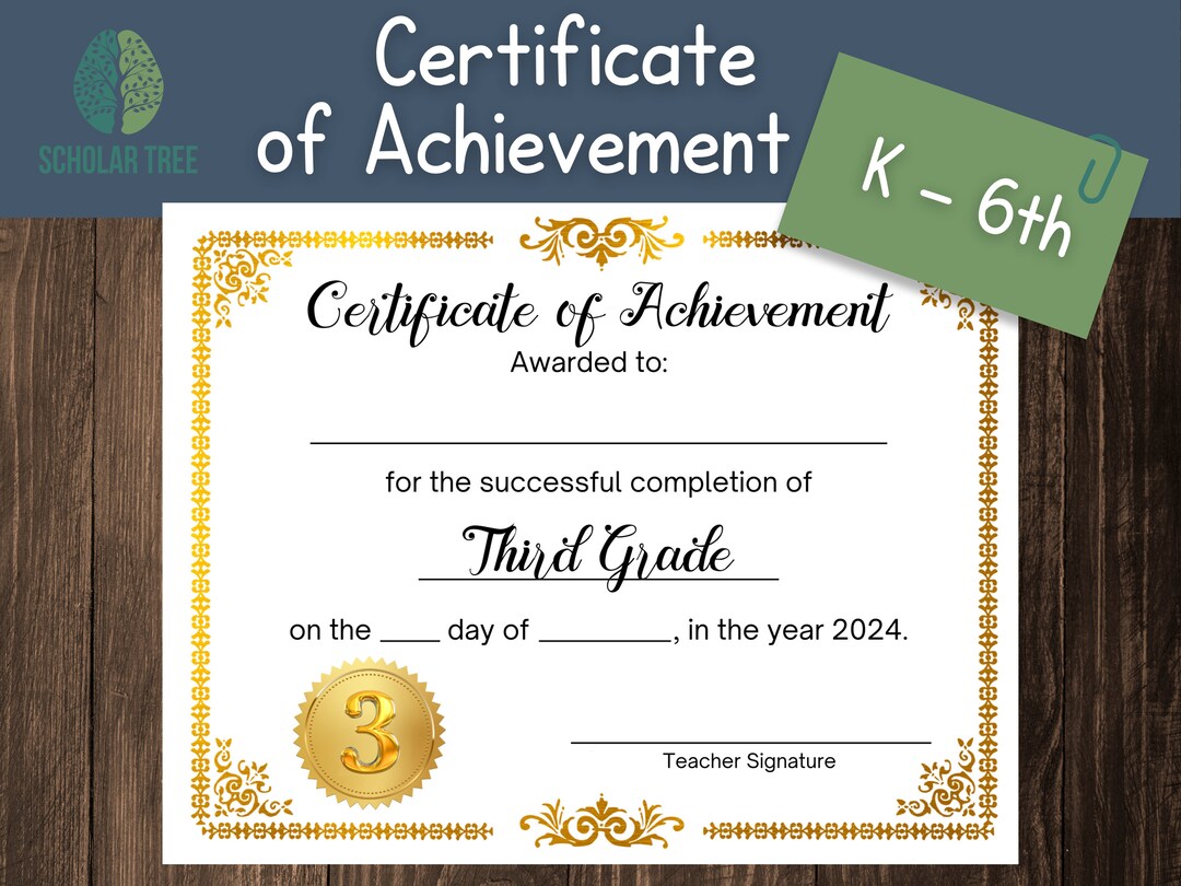 End of School Year Certificate of Achievement for Grades K-6, 7 ...