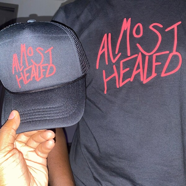 Almost Healed Shirt - Etsy