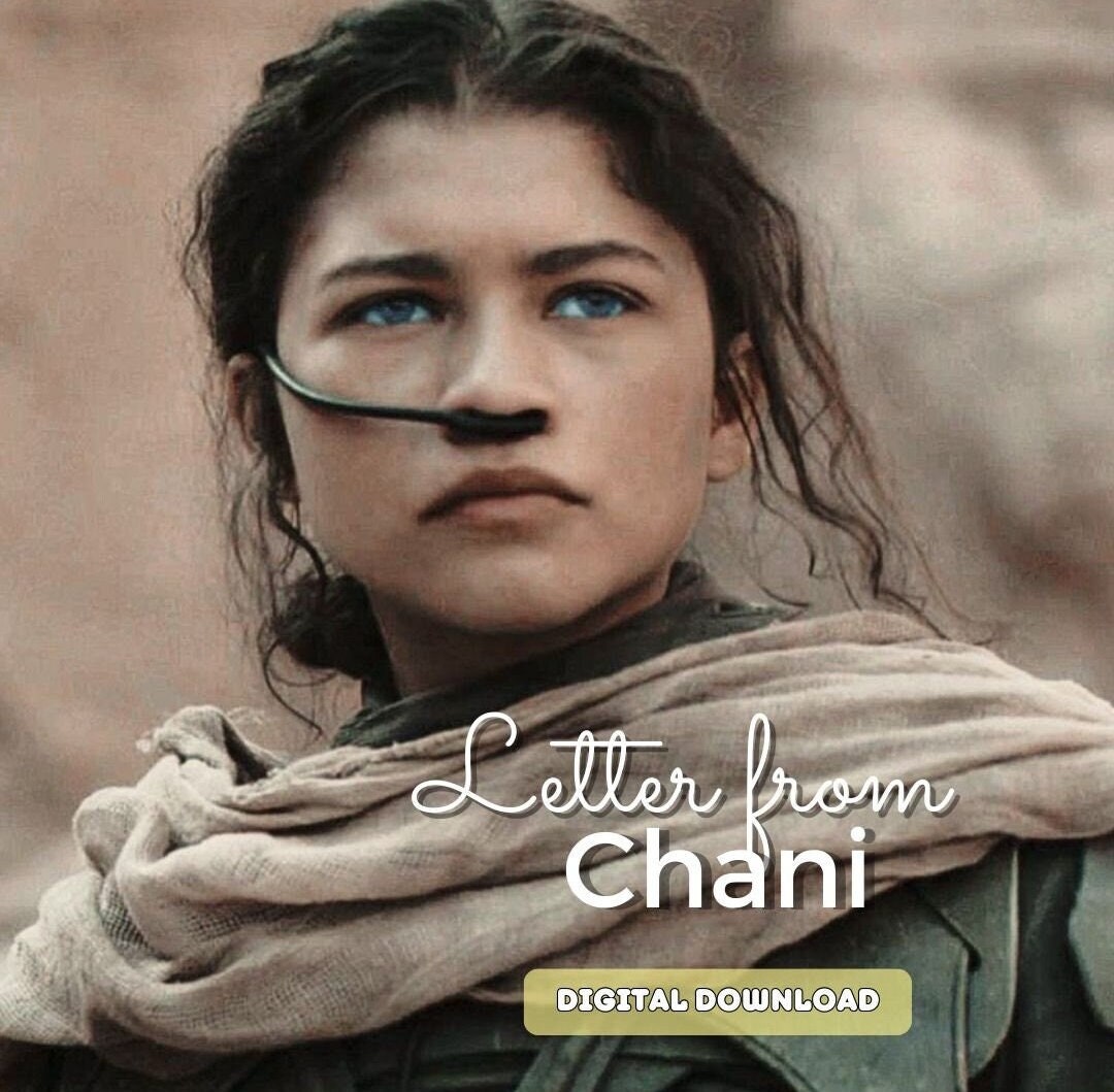 Zendaya Dune Chani Letter Comfort Character Movie Dune Timothée ...